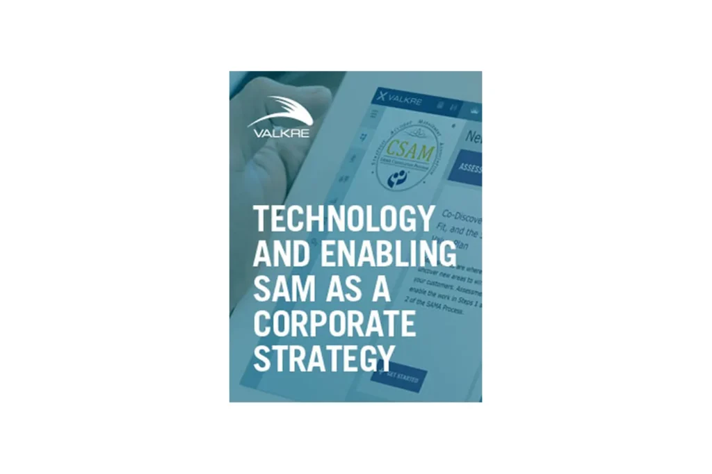 Technology and enabling SAM as a corporate strategy - Valkre